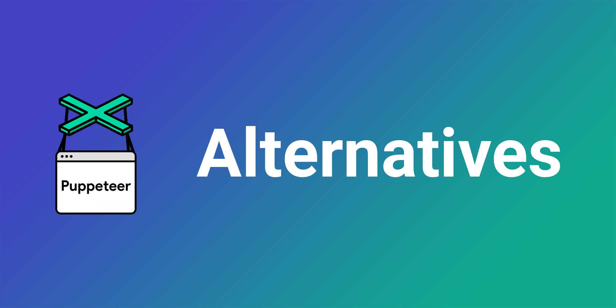 Top Puppeteer Alternatives for Web Scraping in 2025